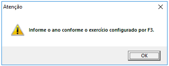 C1013-Informe o ano conforme o exercício configurado por F3 - Base de ...
